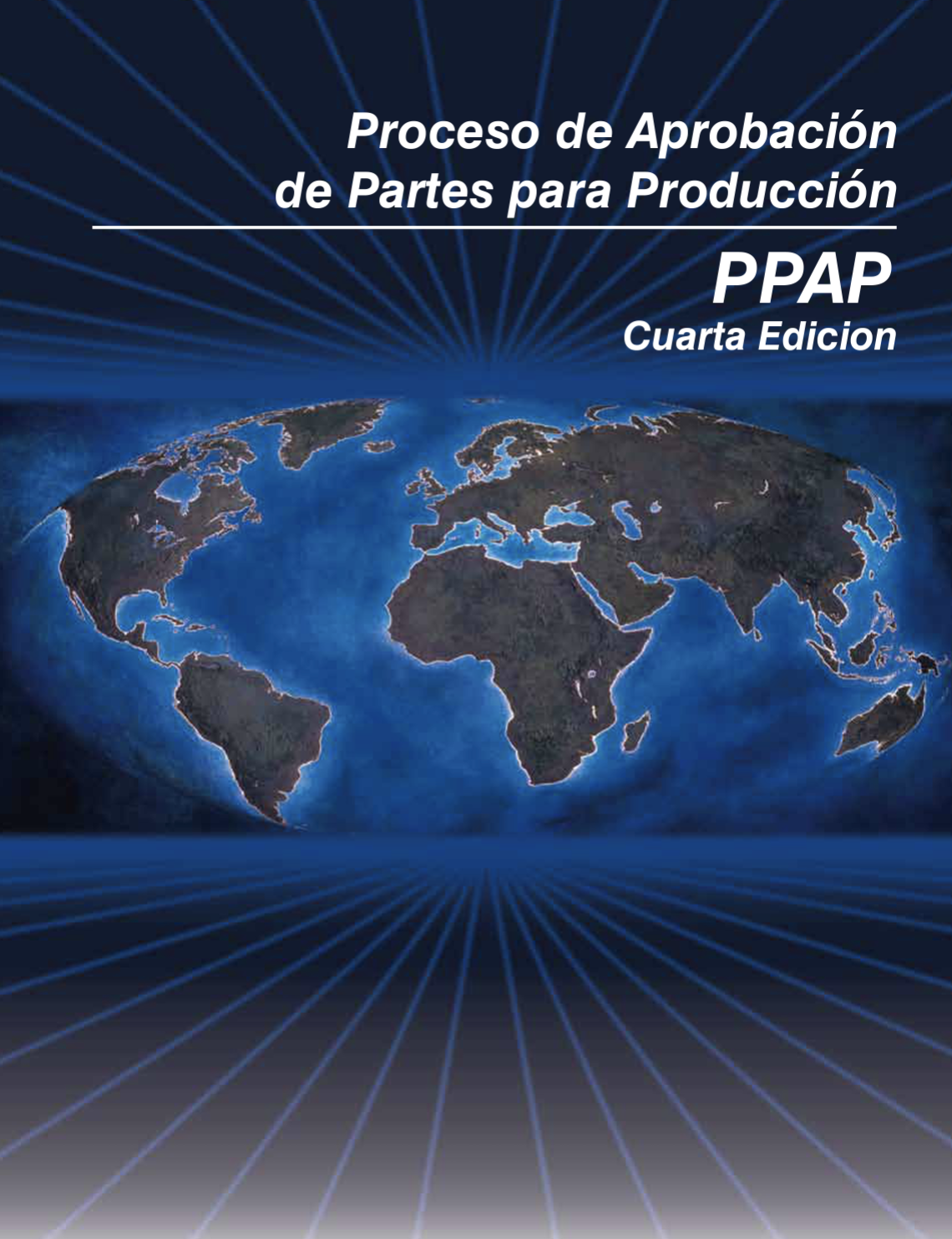 PPAP - Proceso de Aprobación de Partes de Producción - Publicación ...